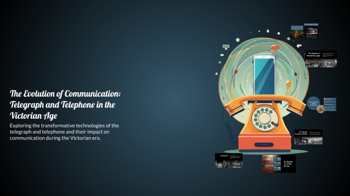 The Evolution of Communication: Telegraph and Telephone in the ...