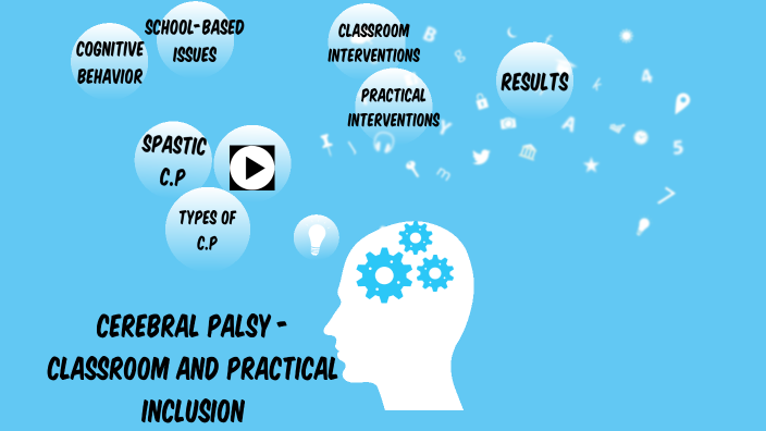 Cerebral Palsy - Classroom Adaptations by Thomas Germon on Prezi