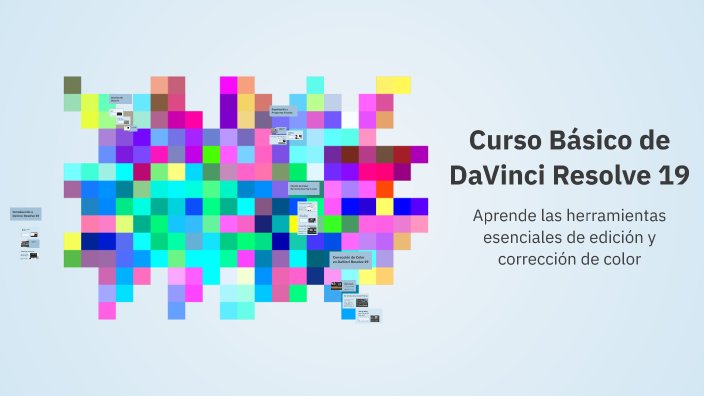 Curso Básico de DaVinci Resolve 19 by Luis Coss on Prezi