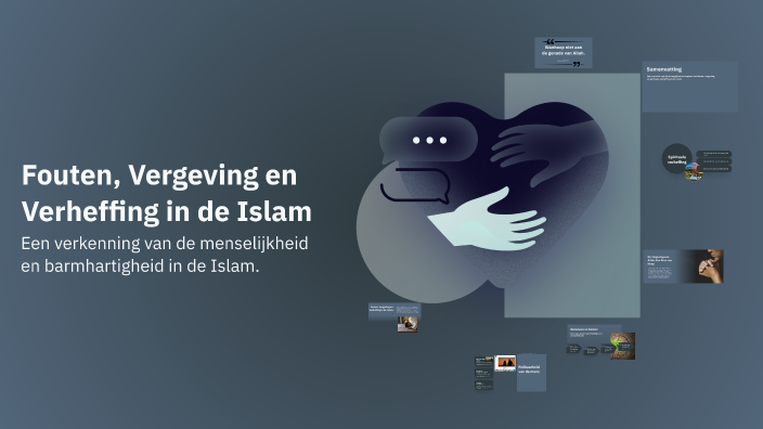 Fouten, Vergeving en Verheffing in de Islam by Amir Ouahbi on Prezi