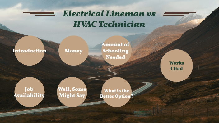 Electrical Lineman vs HVAC Technician by Justin Pence on Prezi