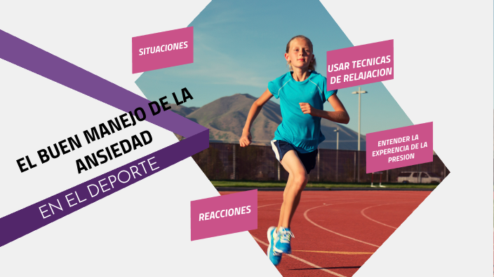 ANSIEDAD EN EL DEPORTE by JERLYN MARIEL RAMIREZ MAYORGA | on Prezi