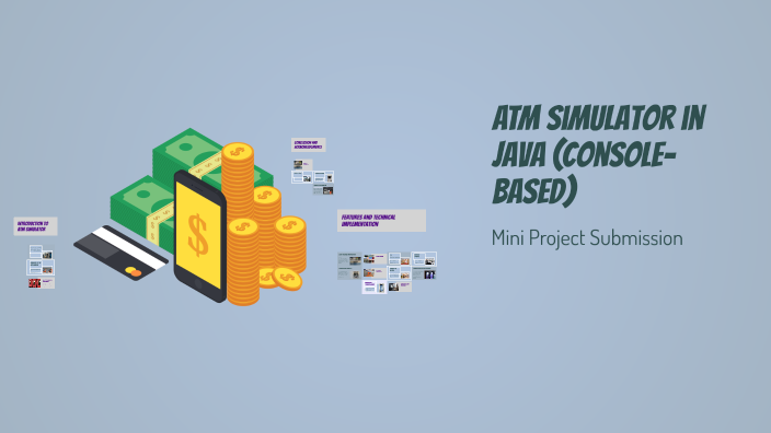 ATM Simulator in Java (Console-Based) by Math with Mr. Nawaz on Prezi
