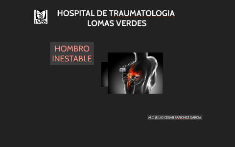 HOMBRO INESTABLE by JULIO SANCHEZ GARCIA on Prezi