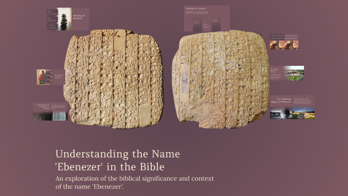 Understanding the Name 'Ebenezer' in the Bible by Lisna CMC on Prezi