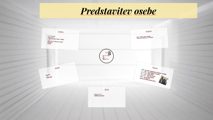 Opis življenja osebe by J P on Prezi