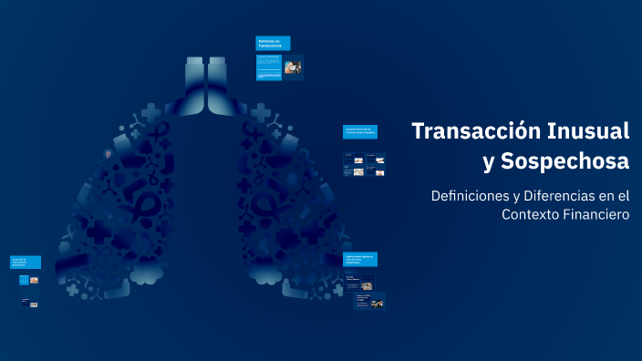 Transacción Inusual y Sospechosa by Eber Vasquez on Prezi