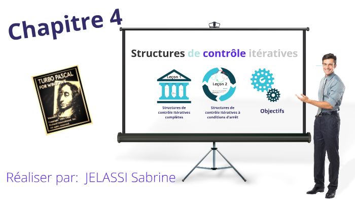 Chapitre 4: Structure de contrôle itératives by on Prezi