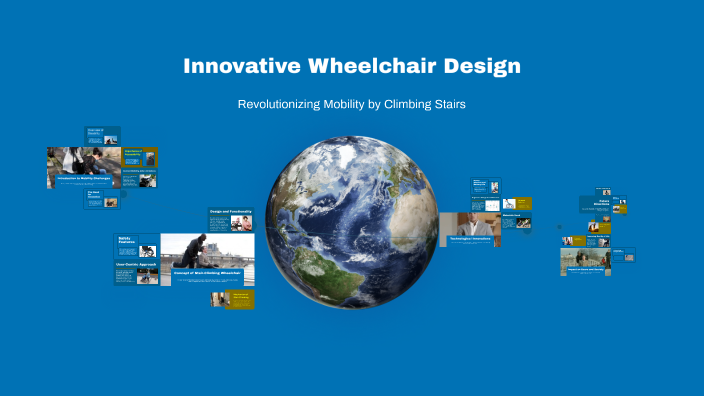 Innovative Wheelchair Design by Bratino Un on Prezi