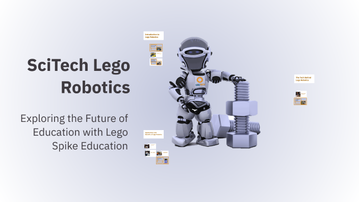 SciTech Lego Robotics by DK - 05RM 939255 Castlemore PS on Prezi