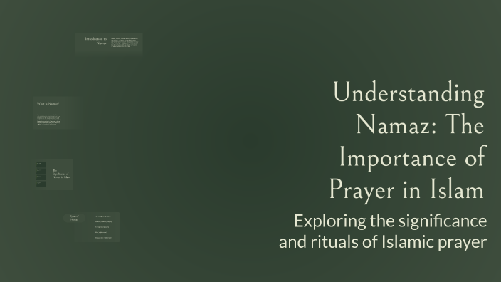Understanding Namaz: The Importance of Prayer in Islam by Zeynep Özalp ...