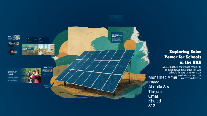 Exploring Solar Power for Schools in the UAE by zayed alhashmi on Prezi