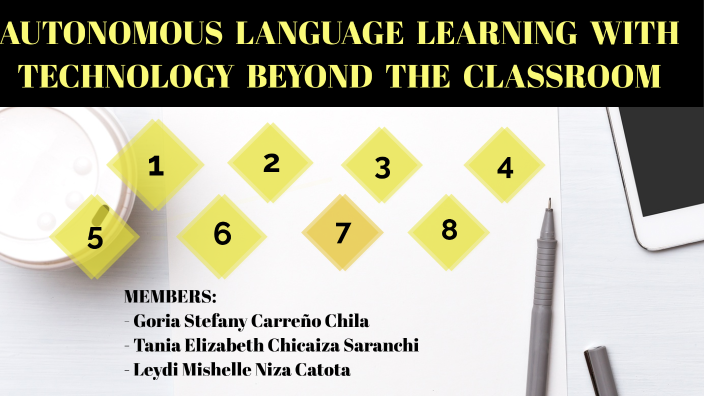 AUTONOMOUS LANGUAGE LEARNING WITH TECHNOLOGY BEYOND THE CLASSROOM by ...
