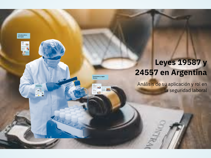 Leyes 19587 y 24557 en Argentina by valeria varon on Prezi