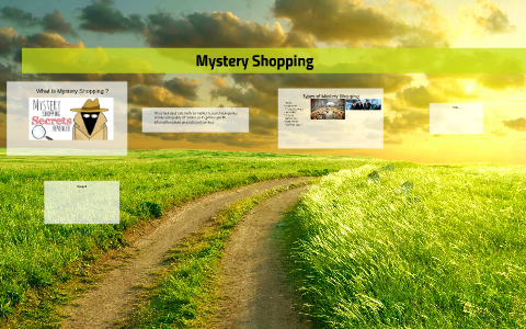 Mystery Shopping by TUNCAY DEMİRCİ on Prezi