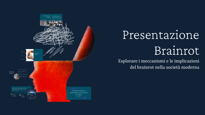 Presentazione Brainrot by Anna Veltri on Prezi