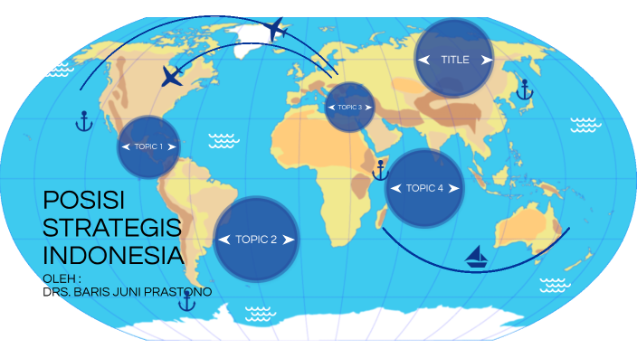 Posisi Strategis Indonesia by Berrys Prestone on Prezi