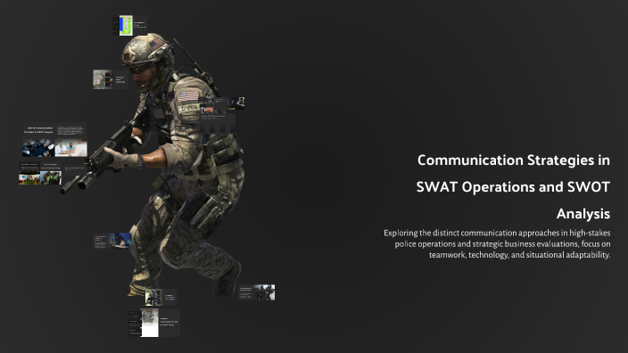 Communication Strategies in SWAT Operations and SWOT Analysis by ...