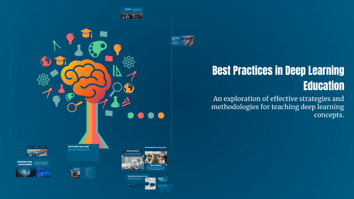 Best Practices in Deep Learning Education by Endang Hasriani on Prezi