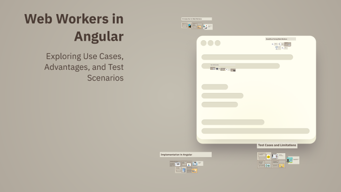 Web Workers in Angular by harshitha harshitha on Prezi