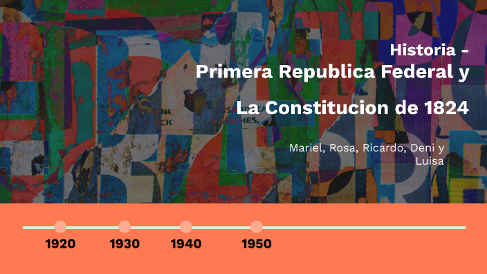 primera republica federal y la constitución de 1824 by Mariel Latorre ...