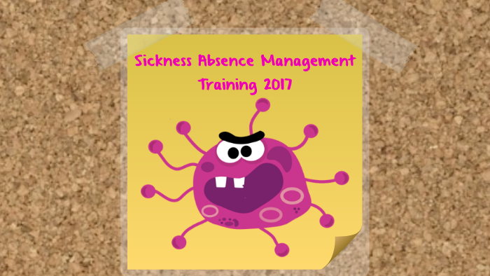 Sickness Absence Management Training by Clare Newbegin on Prezi