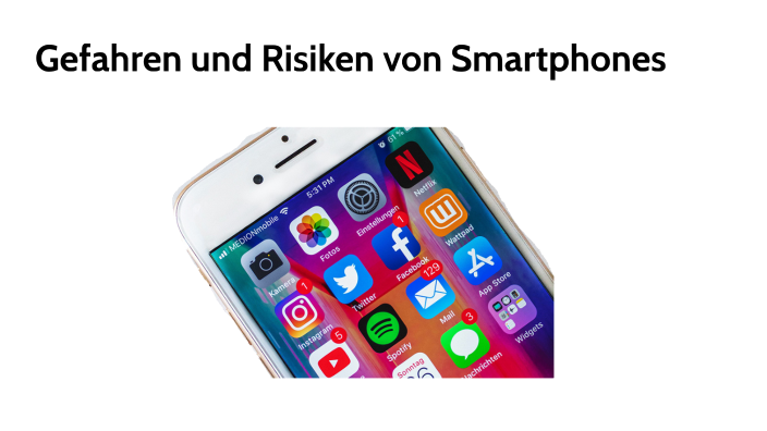 Gefahren und Risiken von Smartphones by Milad Rasuli on Prezi