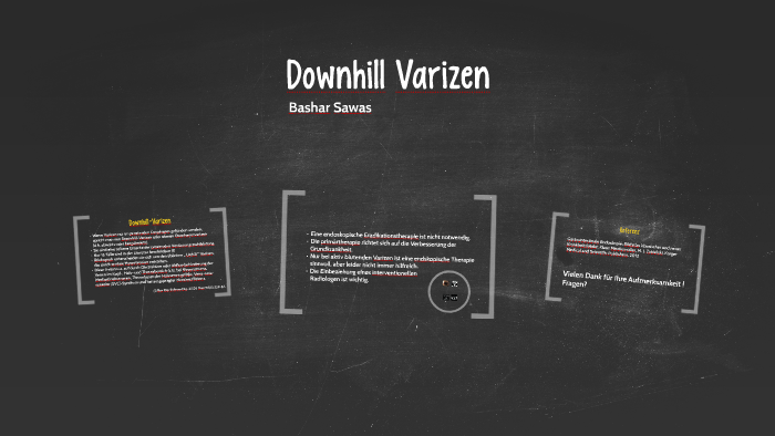 Downhill Varizen by Bashar Sawas on Prezi