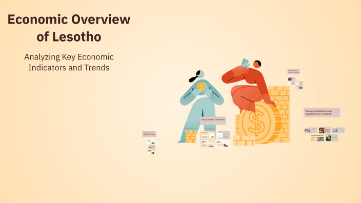 Economic Overview of Lesotho by Karabo Sebolaoa on Prezi