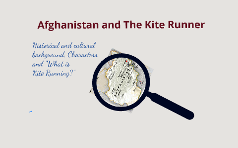 Afghanistan and The Kite Runner by Adam Archibald on Prezi