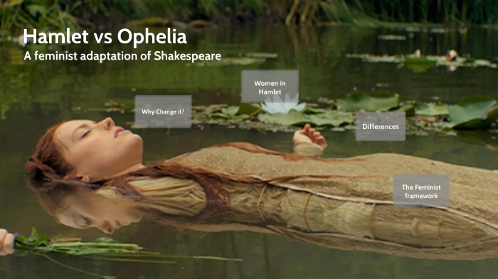Hamlet vs Ophelia by Lara Saad on Prezi