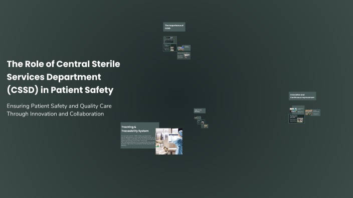 The Role of Central Sterile Services Department (CSSD) in Hospitals by ...