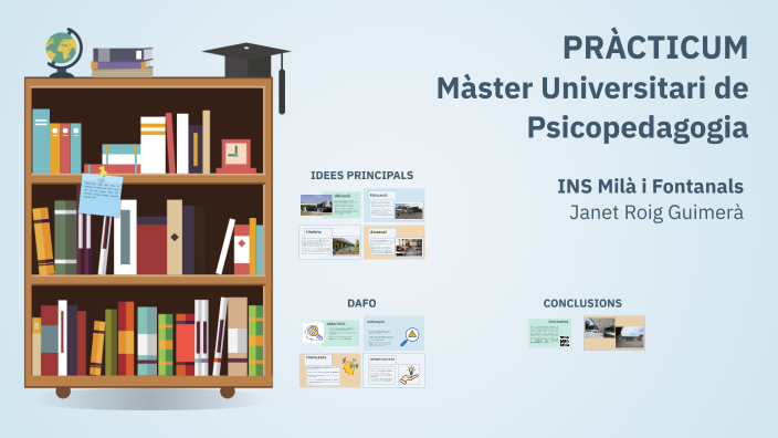 PRÀCTICUM. Janet Roig Guimerà by Janet Roig Guimerà on Prezi