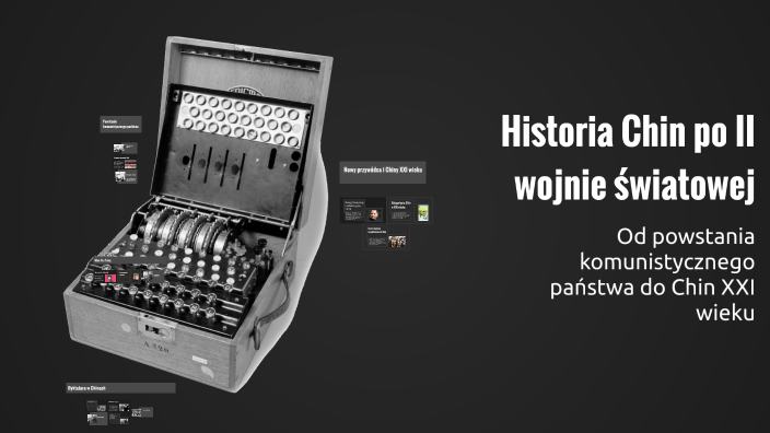 Historia Chin po II wojnie światowej by Miłosz Mrozowski on Prezi