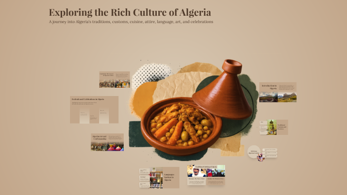 Exploring the Rich Culture of Algeria by Anoume Anoume on Prezi