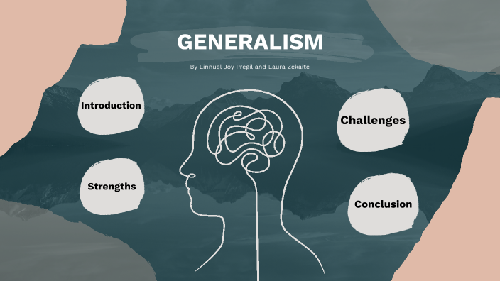 Generalism by on Prezi
