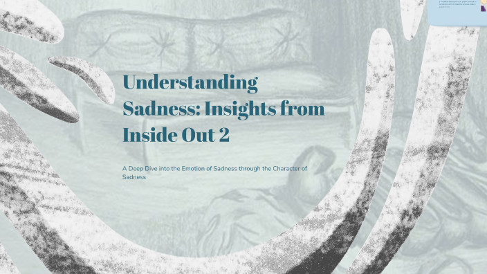 Understanding Sadness by Gabriel on Prezi