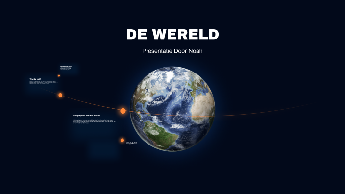 Prezi Presentatie Noah Abraham De Wereld By Noah A On Prezi