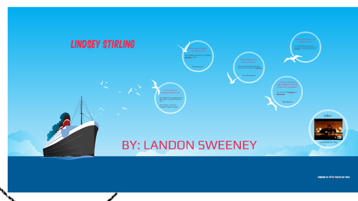 Lindsey stirling by Landon Sweeney on Prezi