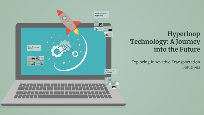 Hyperloop Technology: A Journey into the Future by Mohamed Gharib Abdulkader on Prezi