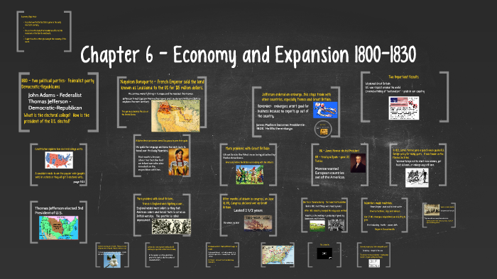 Chapter 6 - Economy and Expansion 1800-1830 by Ann Marie Schaefer on Prezi