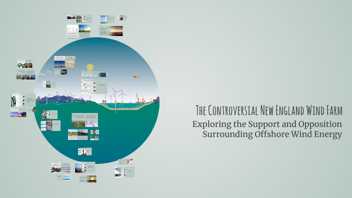 The Controversial New England Wind Farm by HeyZues on Prezi