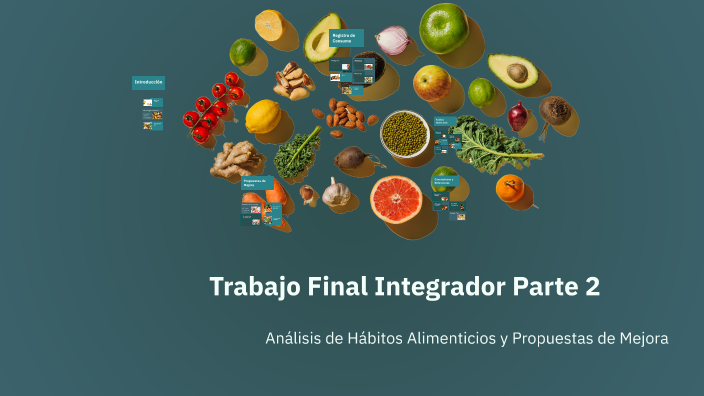 Trabajo Final Integrador Parte 2 by Valentina Nahiara Galeano on Prezi