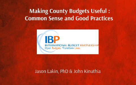 Making County Budgets Useful: Common Sense and Good Practices by ...