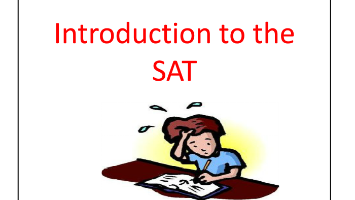Introduction to the SAT by Roan Peters on Prezi