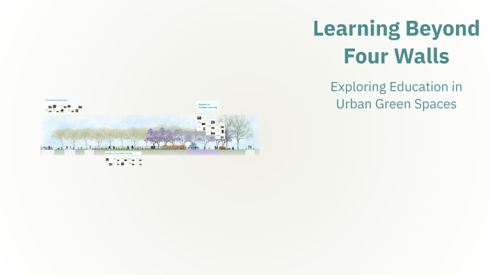 Learning Beyond Four Walls by Joppe Reyns on Prezi