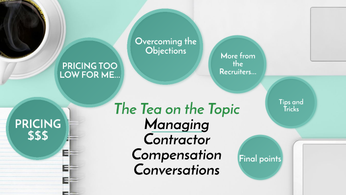 How to Manage Contractor Compensation Conversations by Tessie McKinney ...