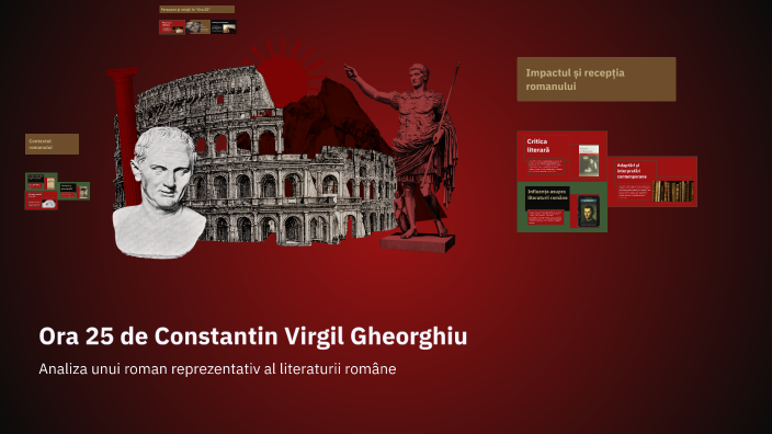 Ora 25 de Constantin Virgil Gheorghiu by Vlad Moraru on Prezi