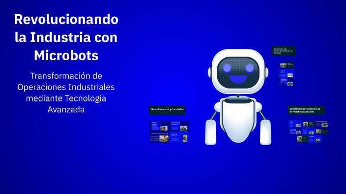 Revolucionando la Industria con Microbots by Maria Francisca Antonia ...