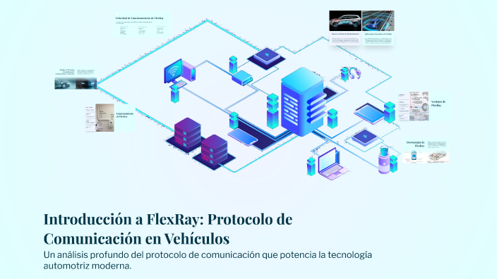 Introducción a FlexRay: Protocolo de Comunicación en Vehículos by LUIS ...